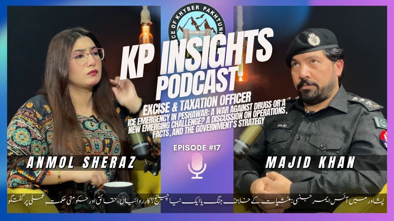 Kp Insights | Host Anmol Sheraz | Majid Khan (Excise Officer) - Voice ...